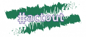 #ActOut